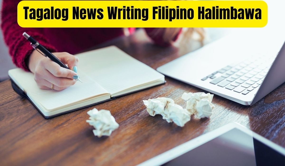 Tagalog News Writing Filipino Halimbawa: Guide to Filipino News Writing ...